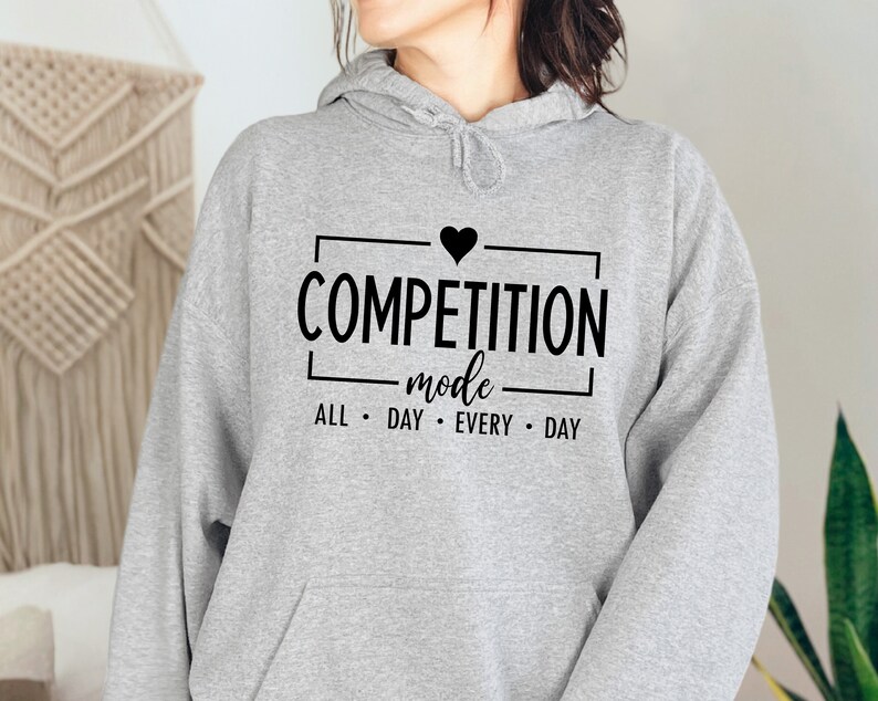 Competition Mode Svg Png, Competition Mode T-shirt, Cheer Gifts, Dance ...