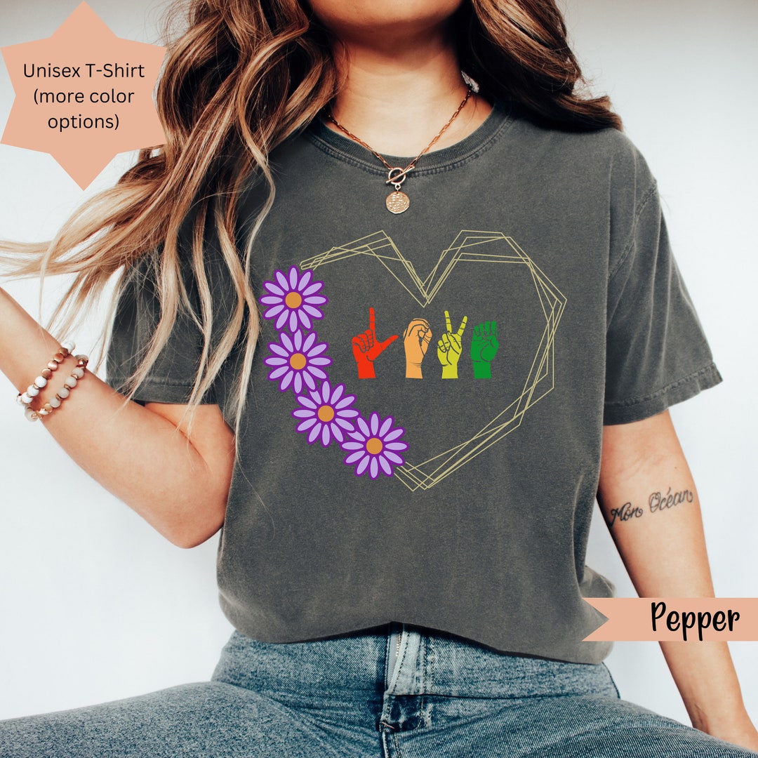 ASL Love Tshirt, Love Sign Language, Sign Language Shirt, Sign Language ...