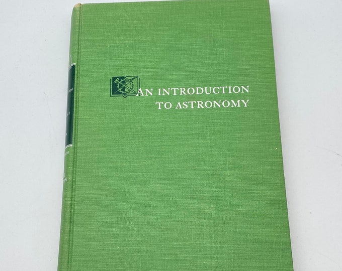 An Introduction to Astronomy 5th Edition 1957 by Robert H. Baker Green ...