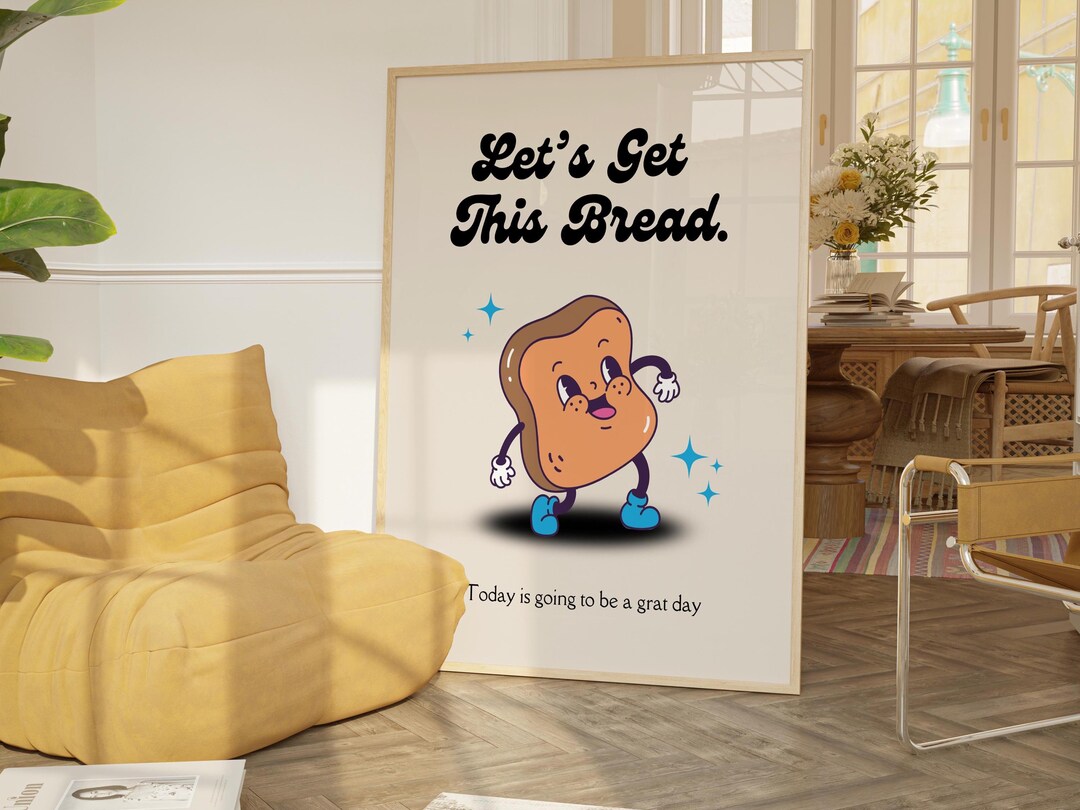 Retro Mascot Breakfast Poster Brunch Lover Gift Lets Get This Bread ...