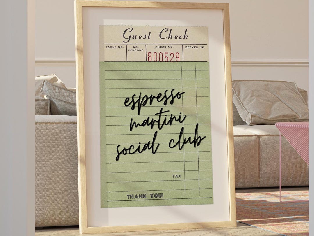 Guest Check Prints Trendy Receipt Wall Art Espresso Martinis Bar Cart Social Club Decor Wall Art ...