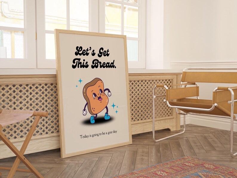 Let's Get This Bread Toast Print, Retro Kitchen Art (digital Download) - Etsy