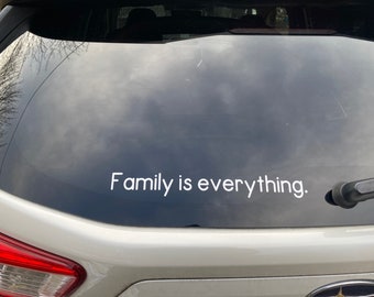 Family is Everything Home Decor Car Truck Window Decal Sticker - Etsy
