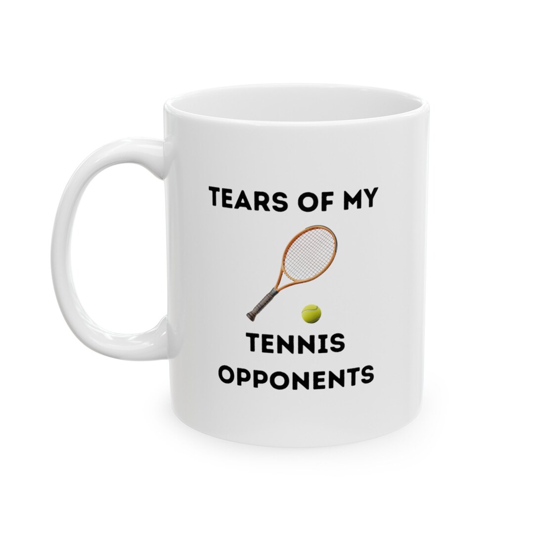 Funny Tennis Mug, Gift for Tennis Player, Gift for Him, Gift for Her ...