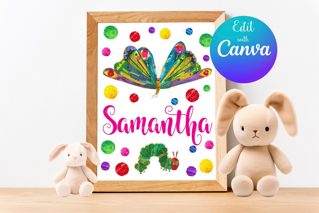 The Very Hungry Caterpillar Custom Editable Name Poster, Nursery Room ...