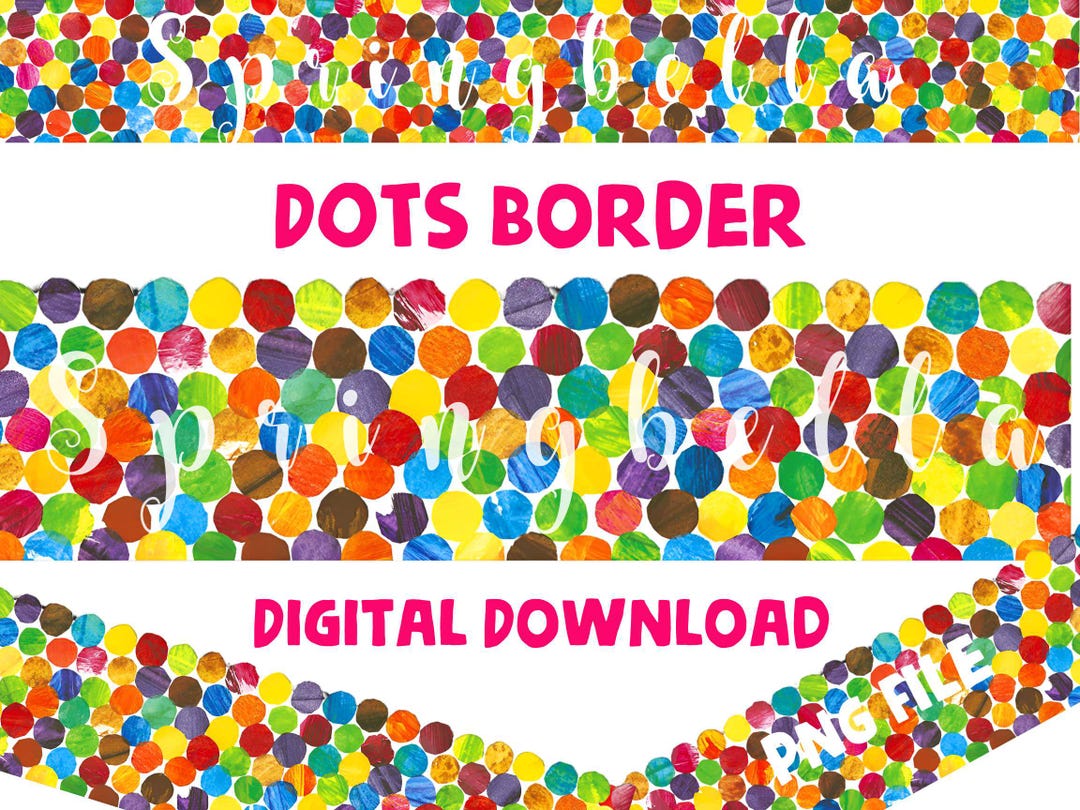 The Very Hungry Caterpillar - Dots Border (digital Download) - Etsy