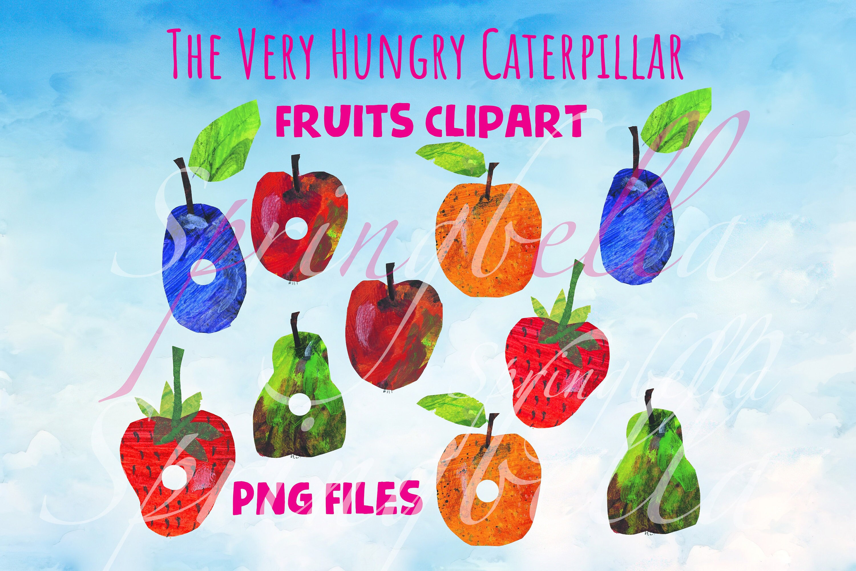 The Very Hungry Caterpillar Fruits Clipart PNG Transparent and Vector ...