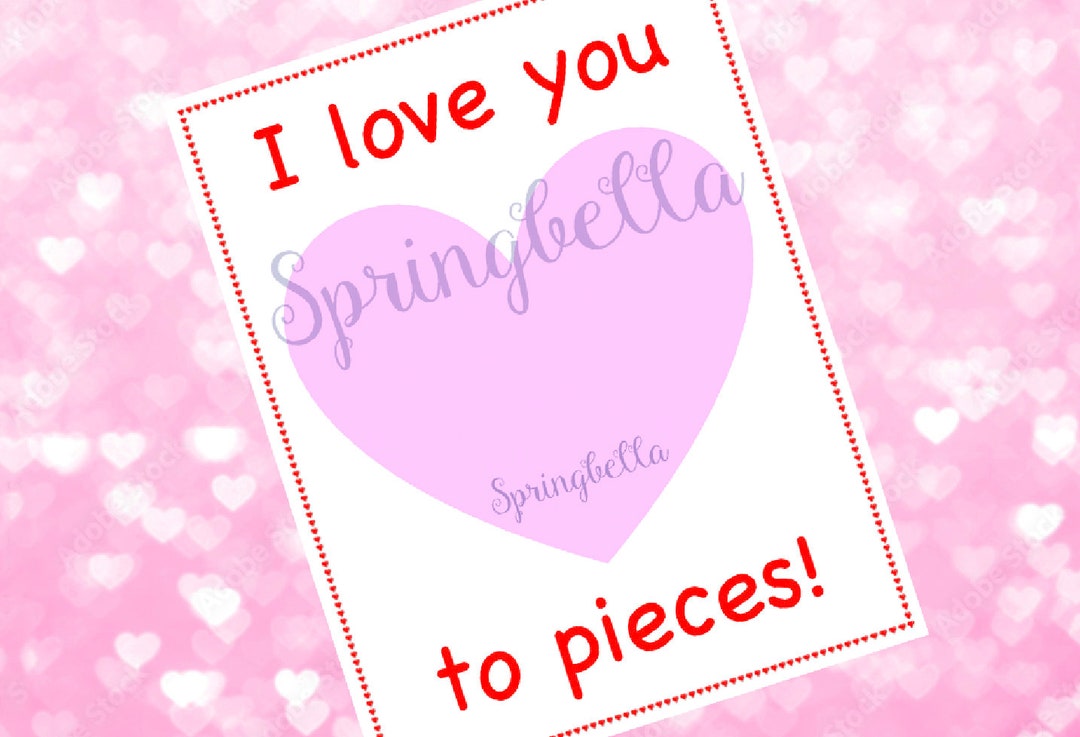 I Love You to Pieces Activity, Valentine's Day, Classroom Art Project ...