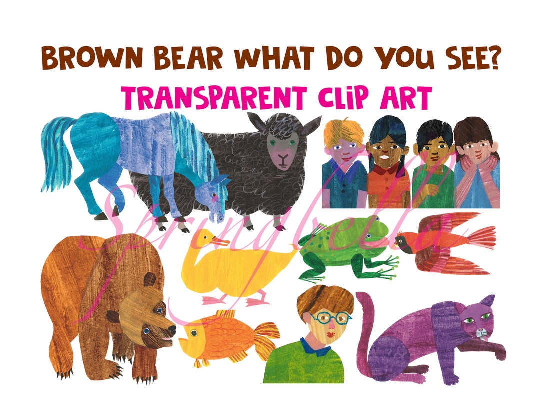 Brown Bear What Do You See Clipart Set PNG No Background Digital ...