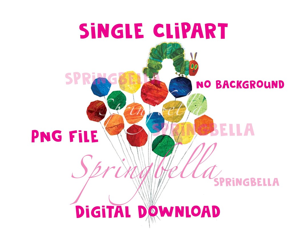 Caterpillar on Balloons Colorful Dots Birthday Eric Carle PNG Clipart ...