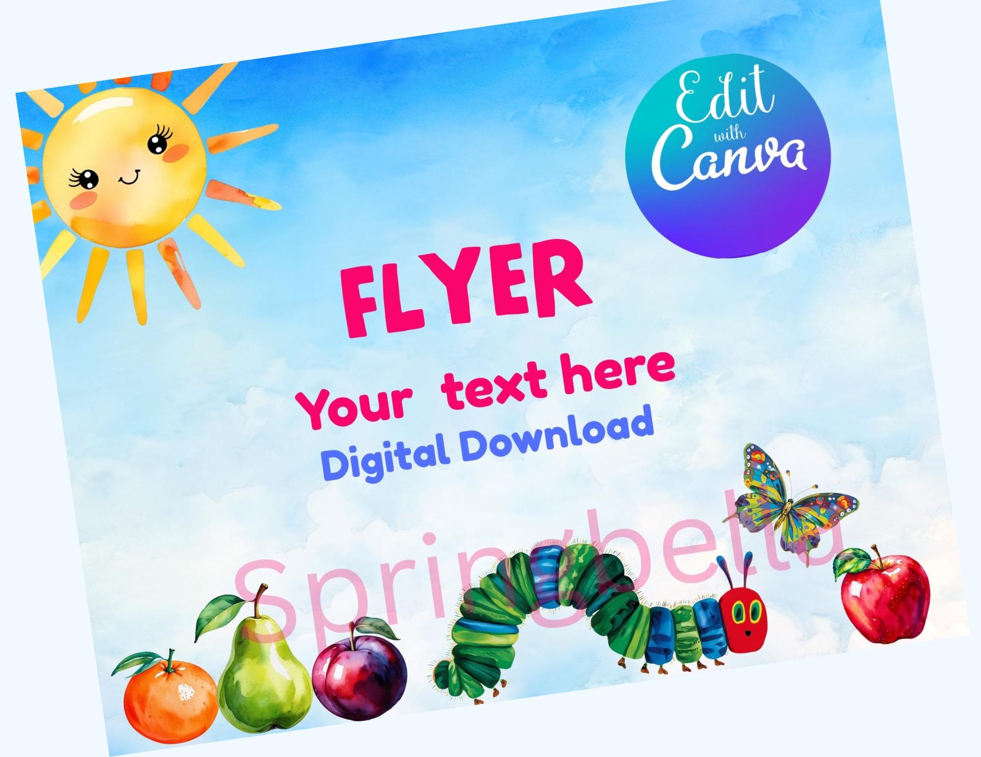 The Very Hungry Caterpillar Custom Flyer Editable in Canva Printable ...
