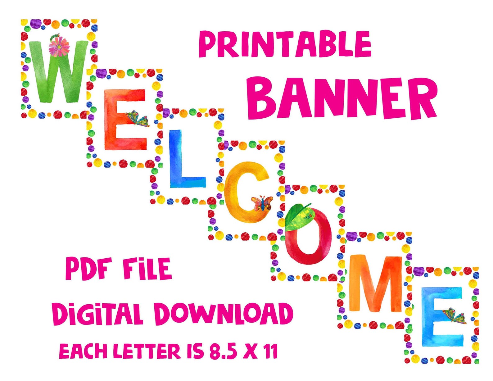 The Very Hungry Caterpillar Printable WELCOME Banner PDF File Digital ...