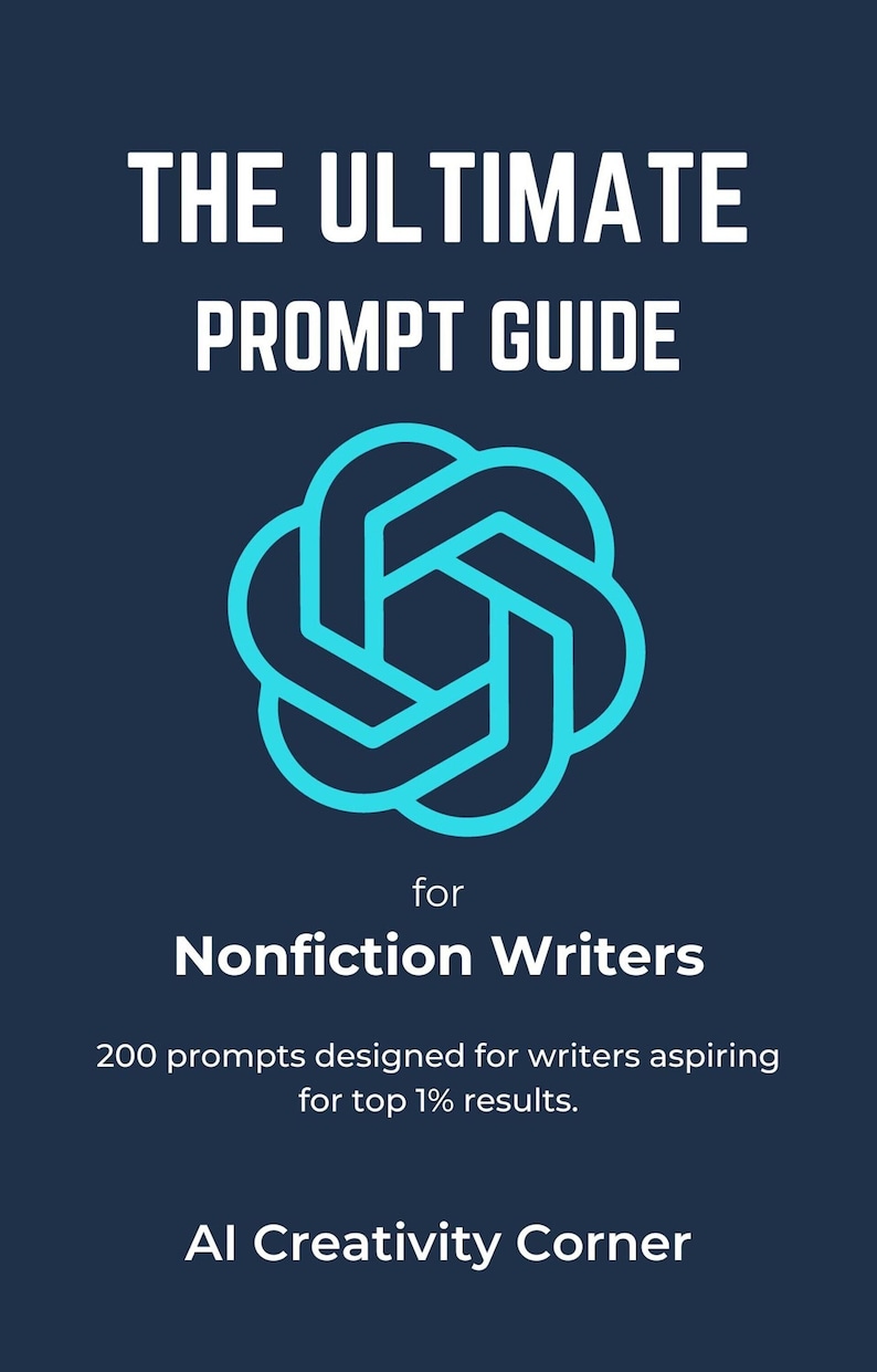Chatgpt Prompts for Writing - the Ultimate Prompt Guide for Nonfiction ...
