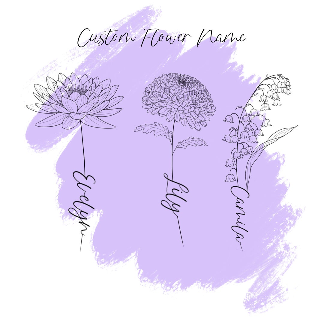 Custom Birth Flower With Name Tattoo Design Commission, Birth Month ...