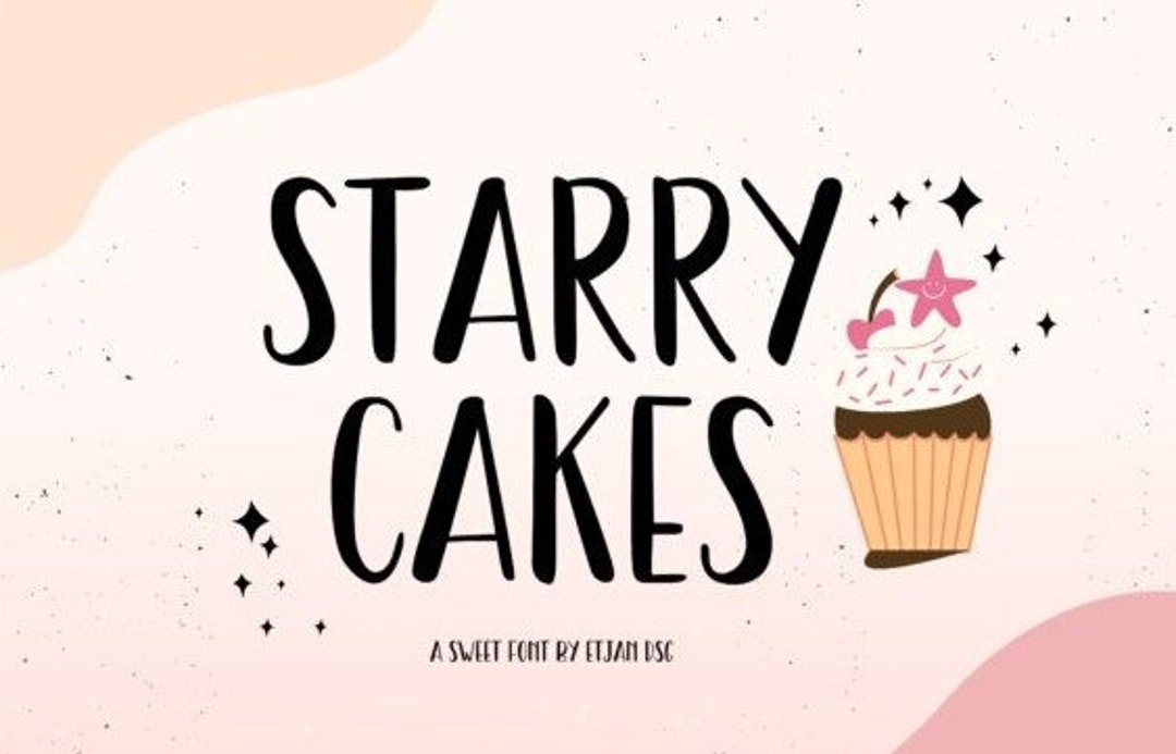 Starry Cakes Font, Script Font, Cricut Fonts, Calligraphy Font, Modern ...