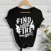 Find Your Fire Svg, Burn Brightly Svg, Quote Shirt Svg, Digital Prints ...