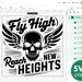 Fly High Svg, Skeleton Svg Files, Tshirt Sayings Svg, Motivational ...