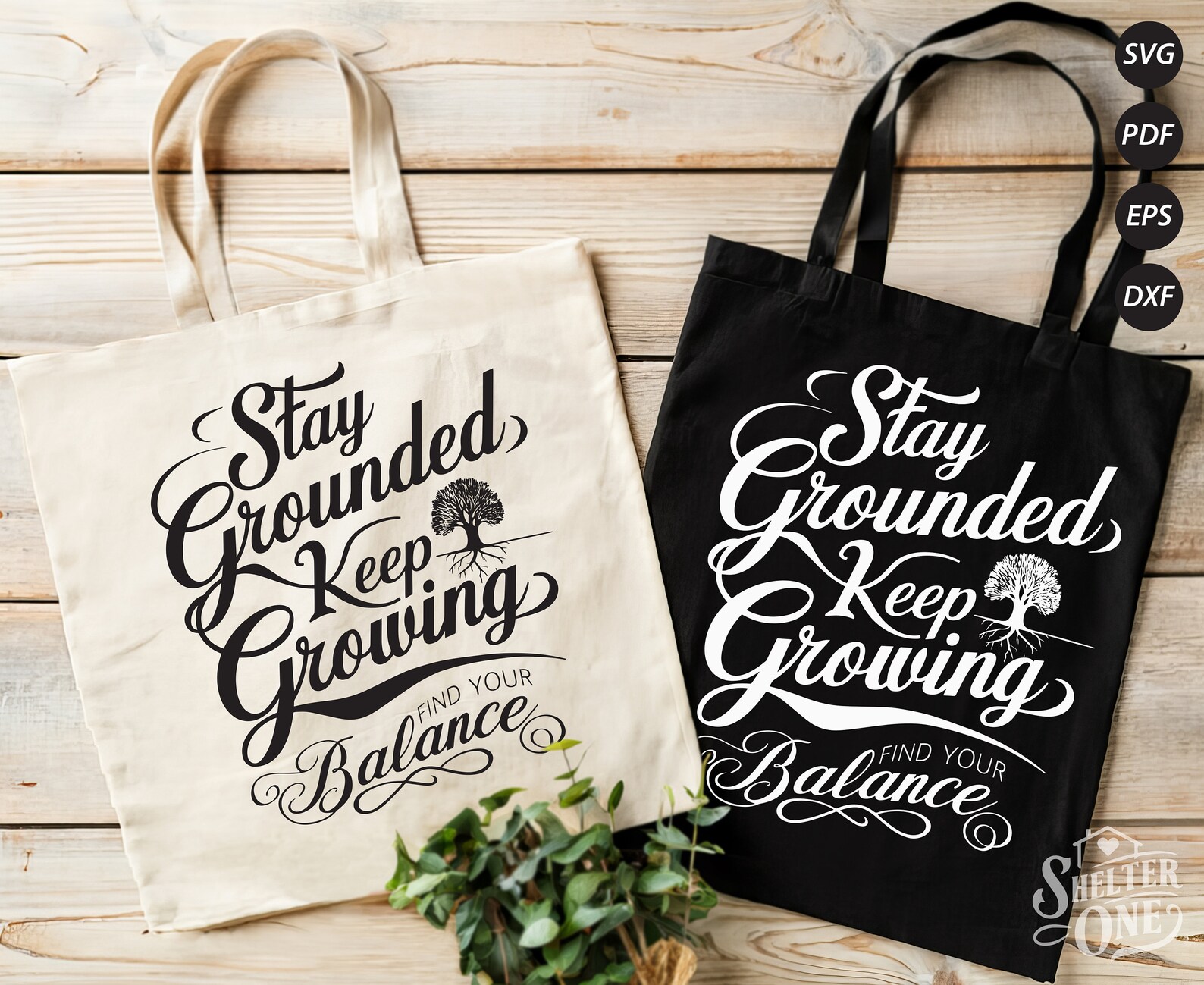 Stay Grounded Svg, Quote Design Svg, Keep Growing Sign, Phrase Tshirt ...