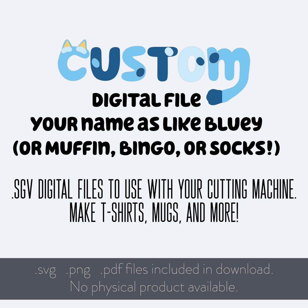 Custom Name as Bluey Character - Etsy