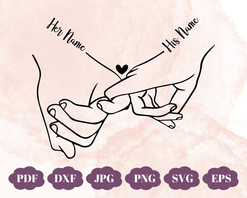 Holding Hands SVG, Pinky Hold, Love, SVG Cut File, Customize With Your Own Text, Add Names ...