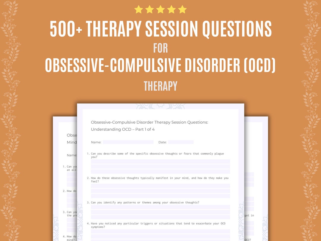 Obsessive-compulsive Disorder OCD Therapy Session Questions Obsessive ...