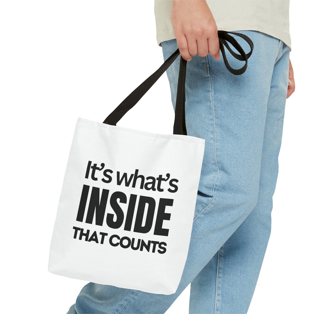 Tote Bag Its Whats Inside That Counts - Etsy