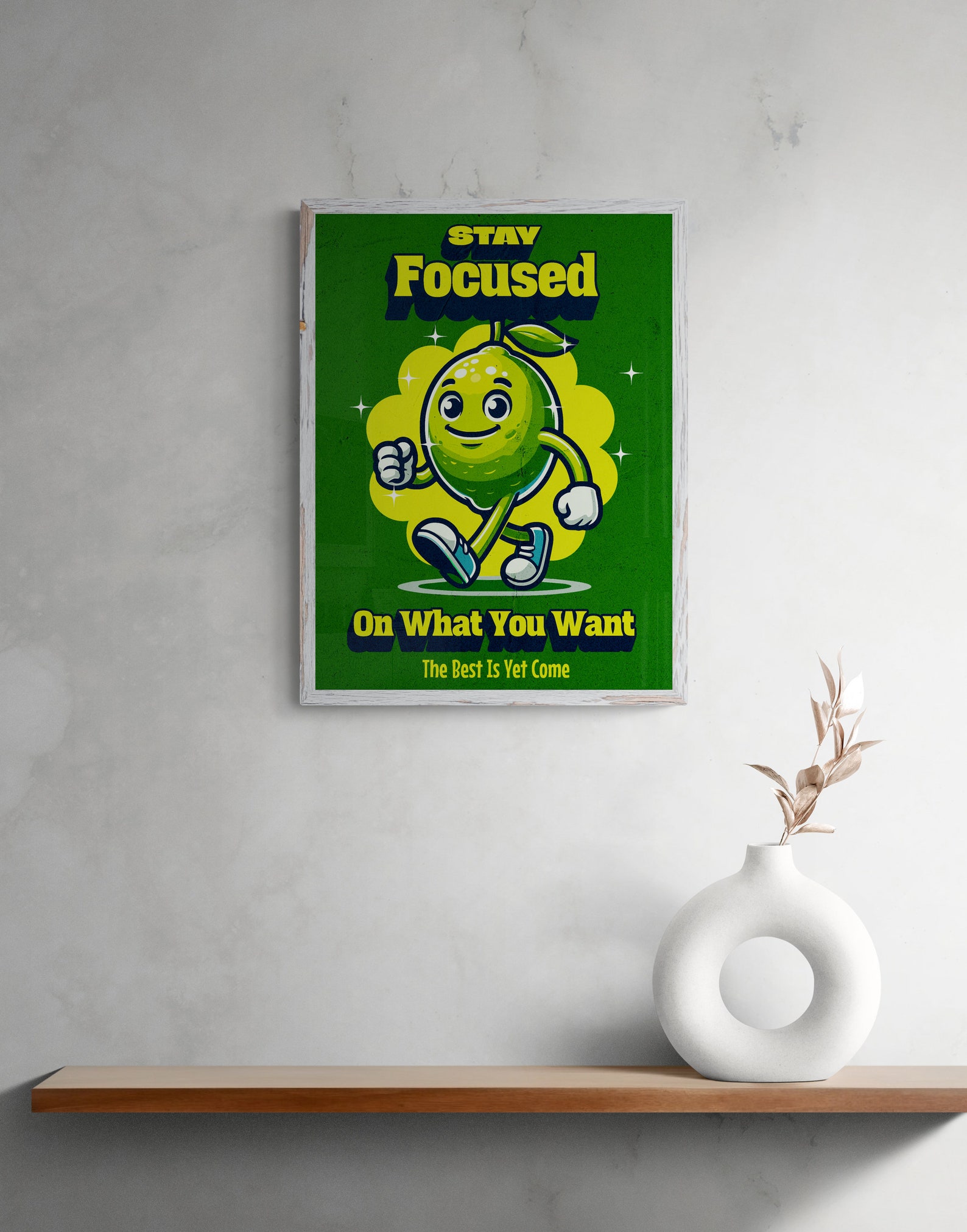 Stay Focused Motivational Lime Character Poster Keep Eye on the Prize ...
