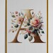 Floral Alphabet Letter A With Gold Foil and Blossoms Pink Roses, Cherry ...