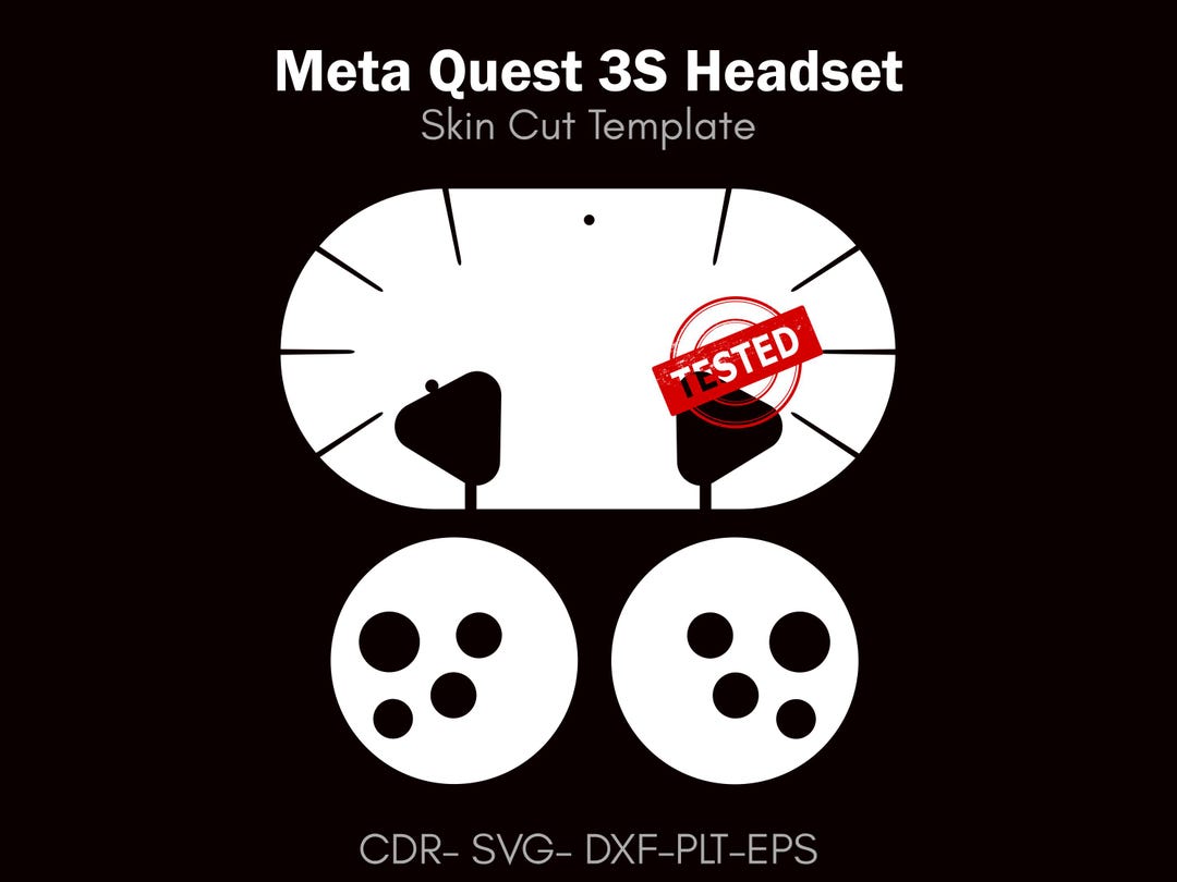 Meta Quest 3S Headset Skin Template | DIY Vinyl Wrap (svg, Dxf, Png ...