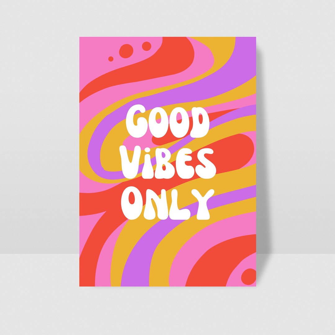 Good Vibes Only Printable Poster Digital Print Retro Bright - Etsy