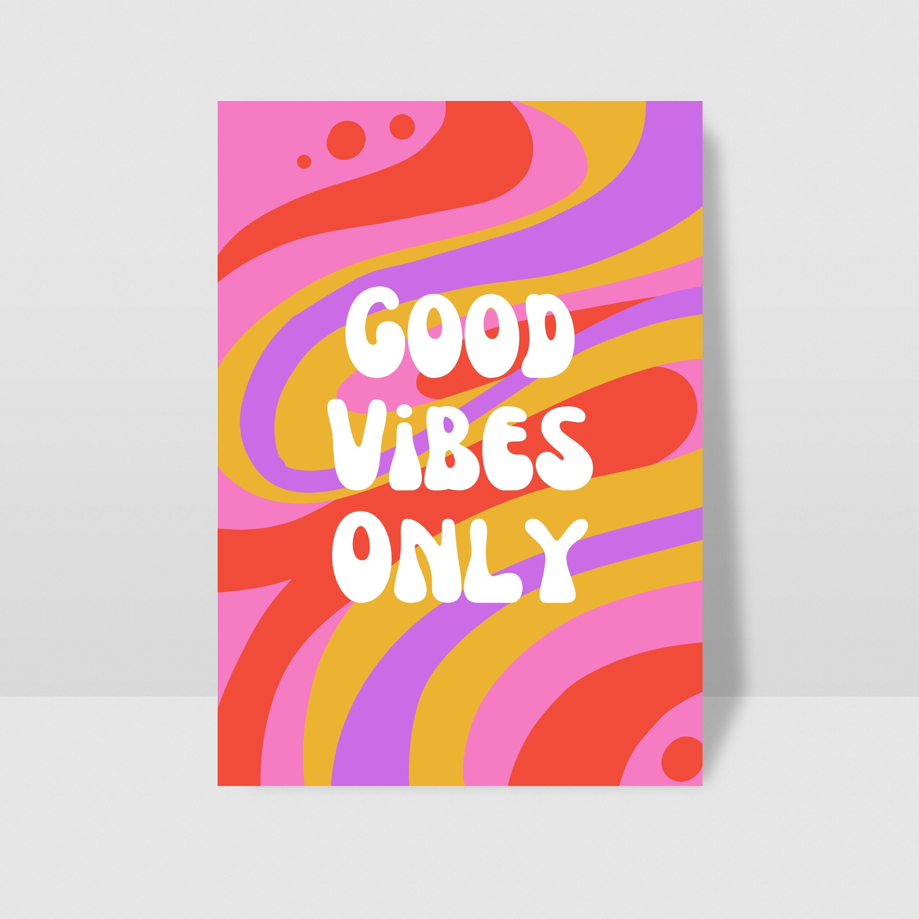 Good Vibes Only Printable Poster Digital Print Retro Bright - Etsy