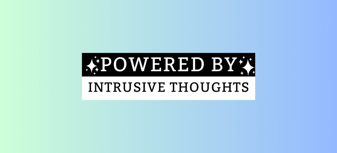 Powered by Intrusive Thoughts | Funny Sticker | Stickers for Car ...