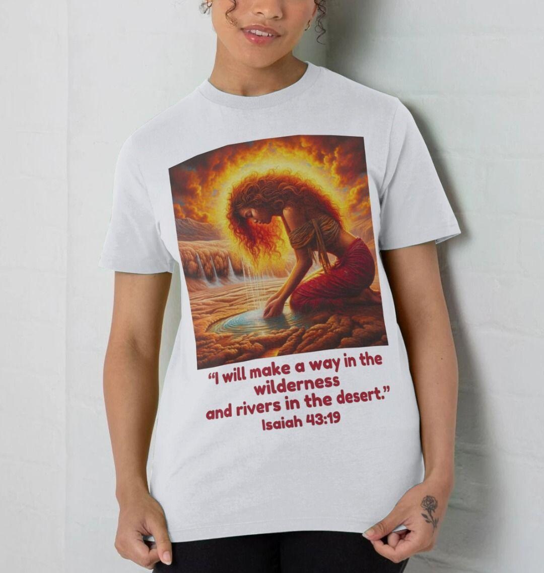Rivers in the Desert| Isaiah 43:18-19 Christian T-shirt – Faith ...