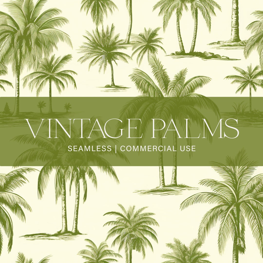 Vintage Palms Seamless Pattern, Commercial Use, Palm Pattern, Palm ...