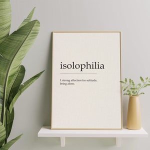 Isolophilia Definition Poster, Isolophilia Print, Wall Art, Introvert ...