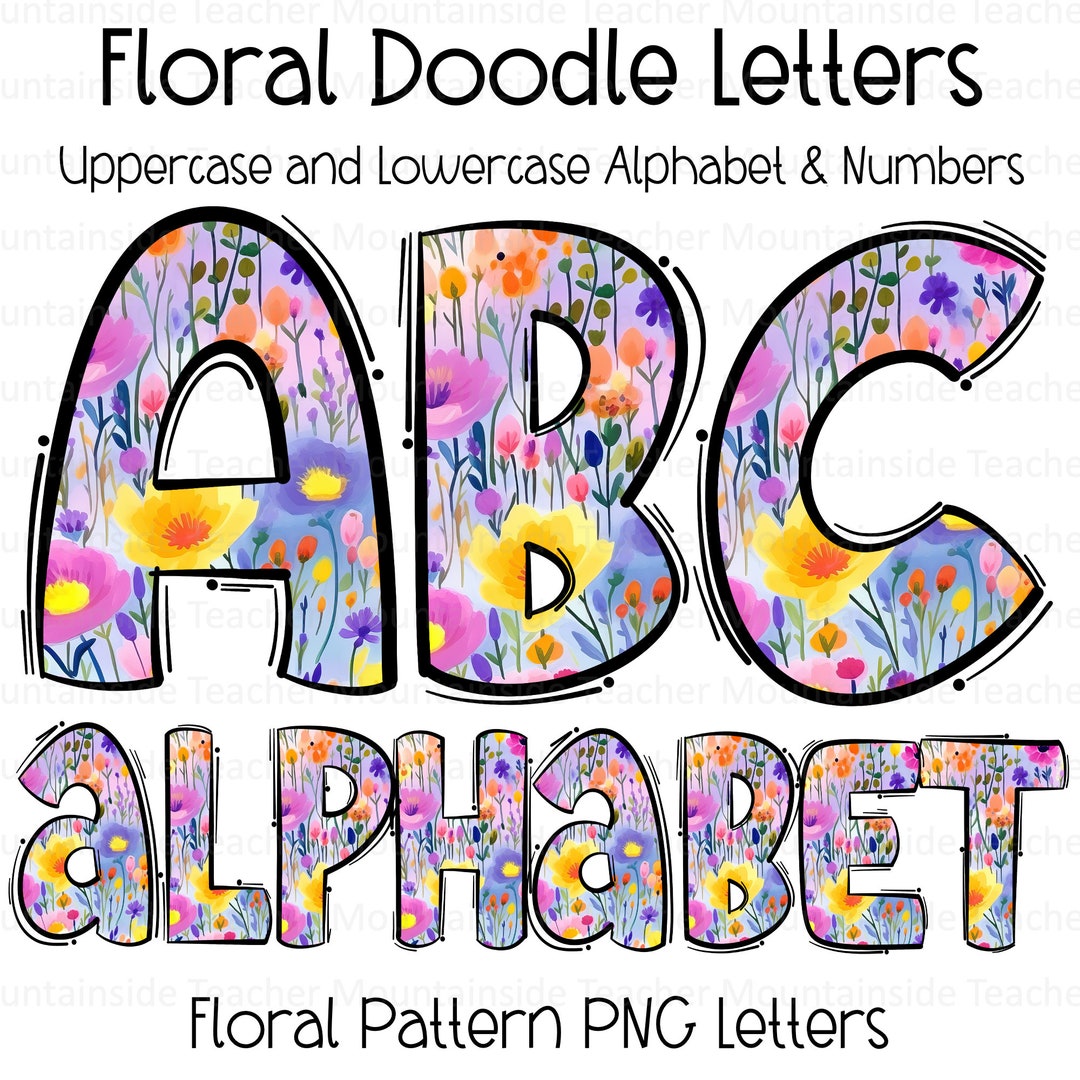 Floral Doodle Letters, Doodle Alphabet, PNG Bundle, Doodle Sublimation ...
