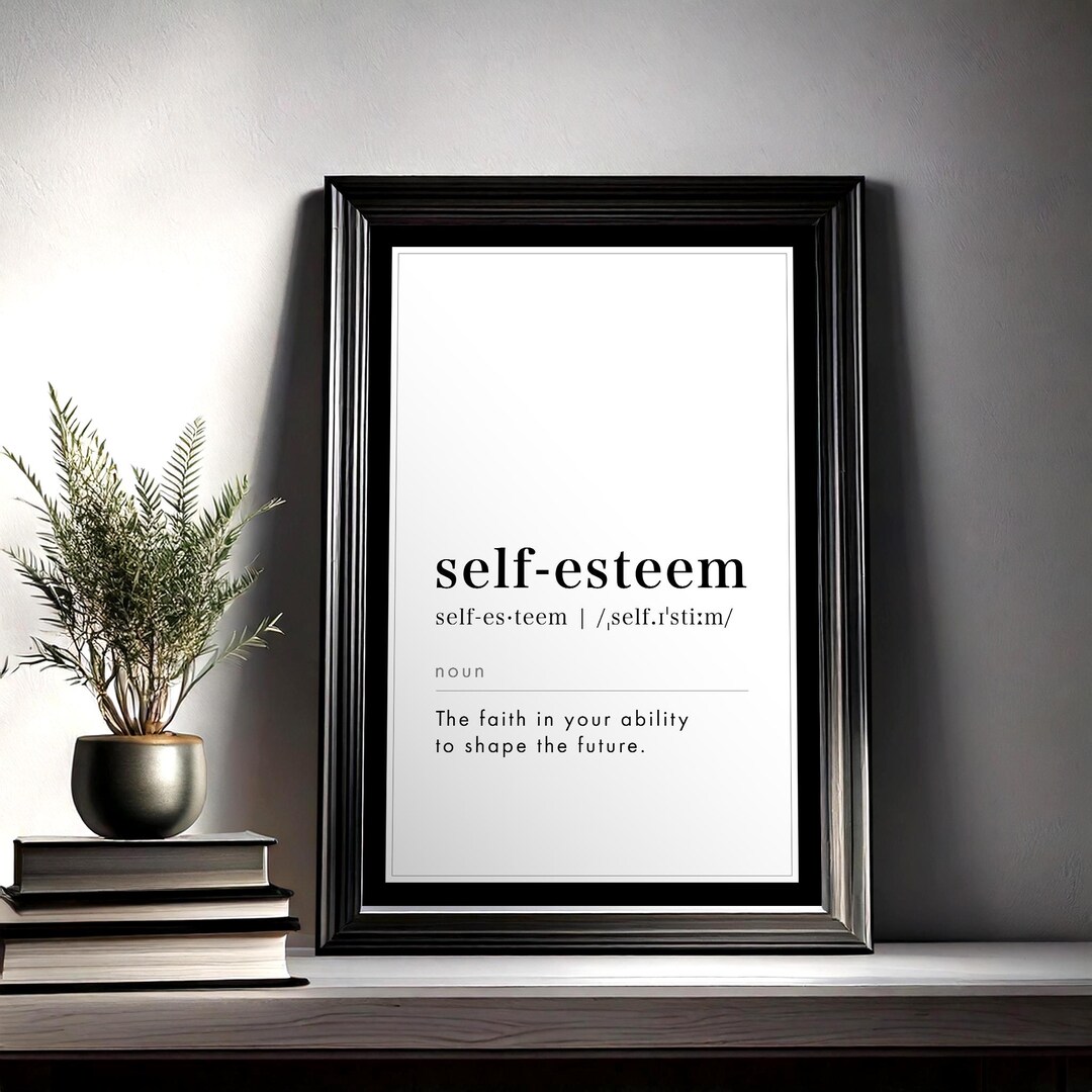 Self-esteem Definition Print Self Care Gift Positive Affirmation Poster ...