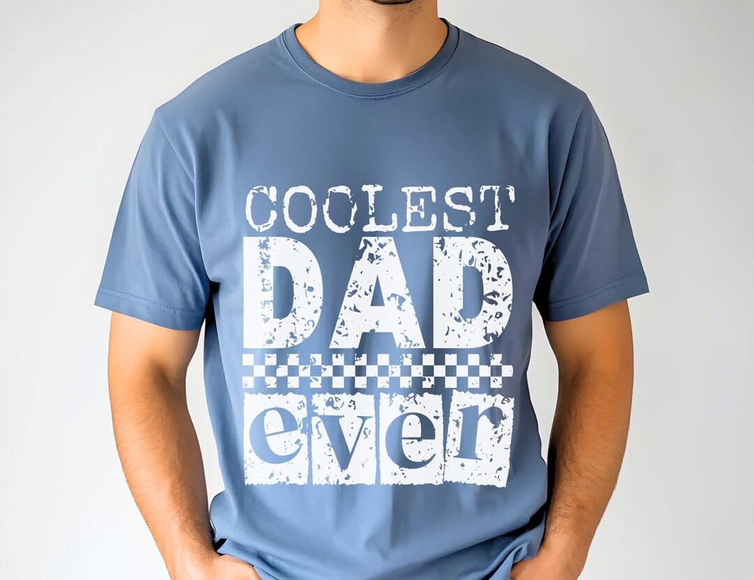 Coolest Dad Ever Png Fathers Day PNG Funny Father's Day Gift Png Dad ...