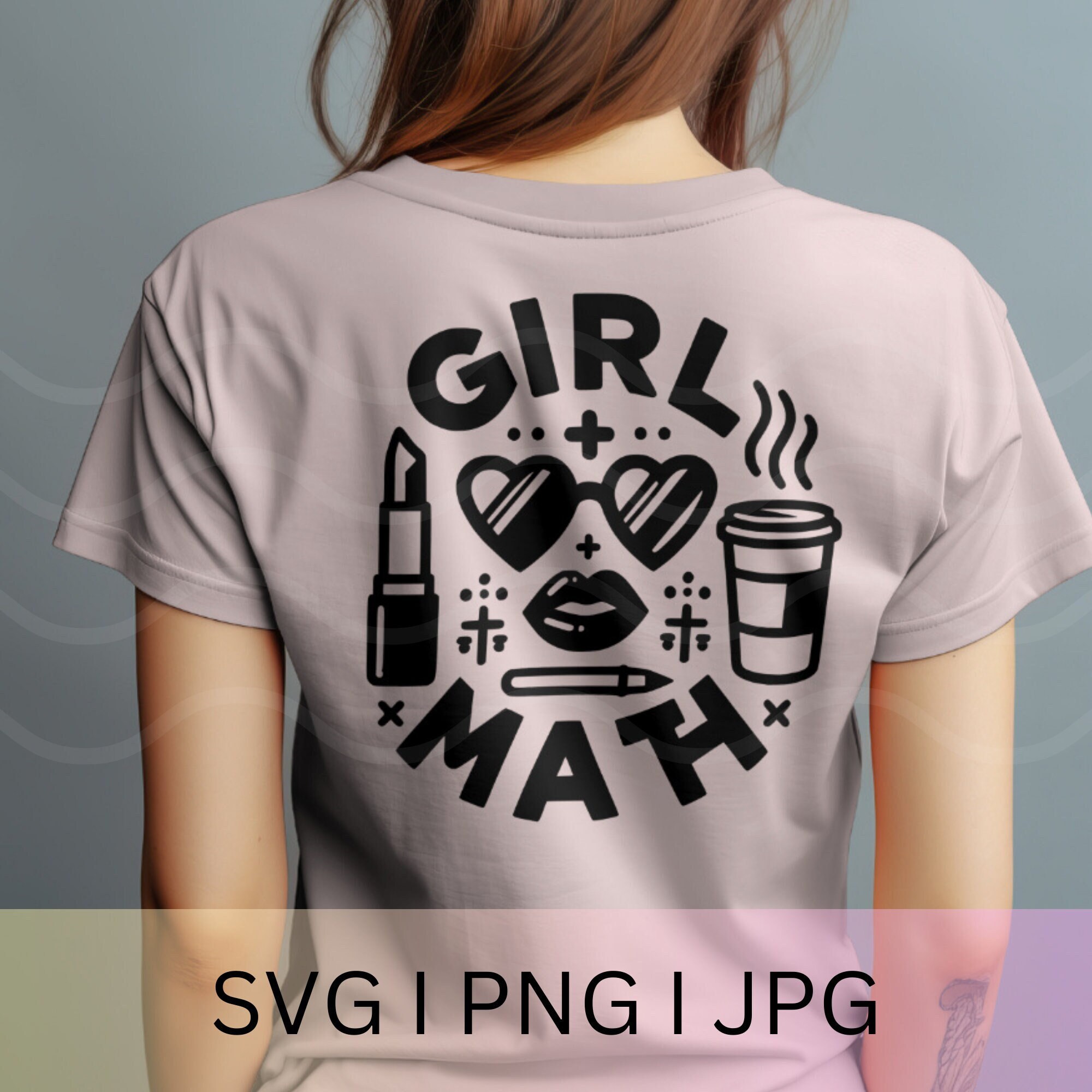 Girl Math SVG, Girl Math PNG, Mug Svg, Sweater Svg, Math Svg - Etsy
