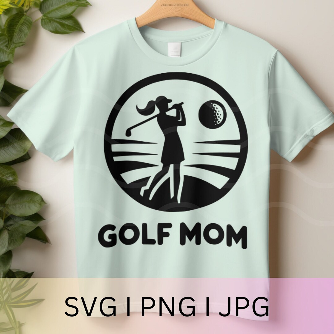Golf Mom Svg, Golf Mom Png, Golf Ball Svg, Golfing SVG, Mom Svg, Golf ...