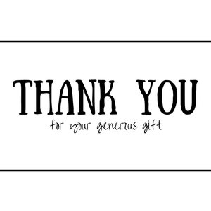 Printable Thank You (for Your Generous Gift) Postcard. Simple. A Note ...