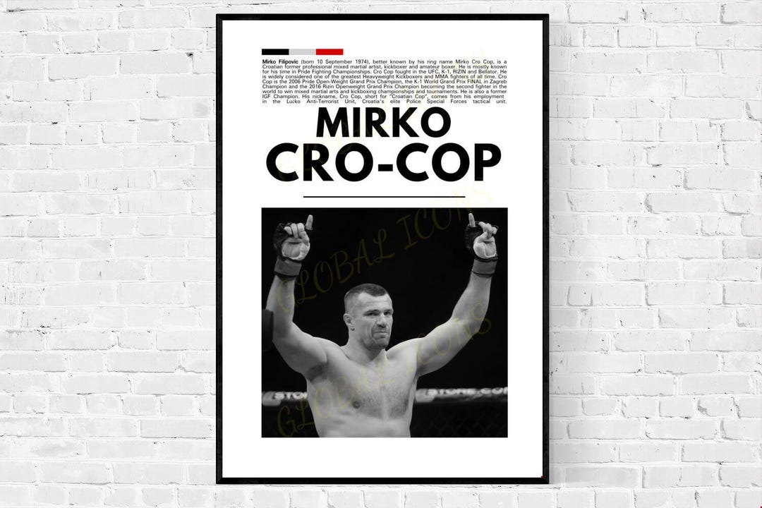 Cro-cop Print, Mirko Filipovic Print, Mixed Martial Arts - Etsy