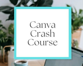 Canva Crash Course - Etsy