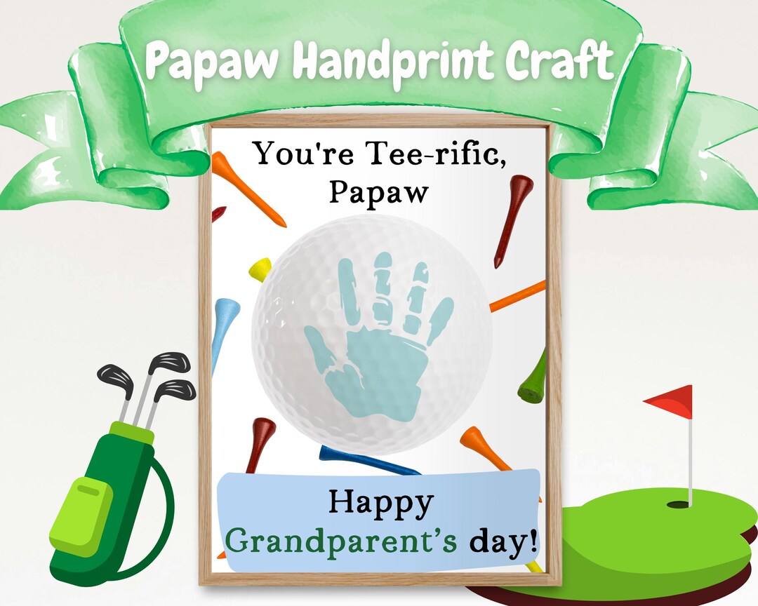 You're Tee-rific Papaw Handprint Craft | Grandparent's Day Golf Gift ...