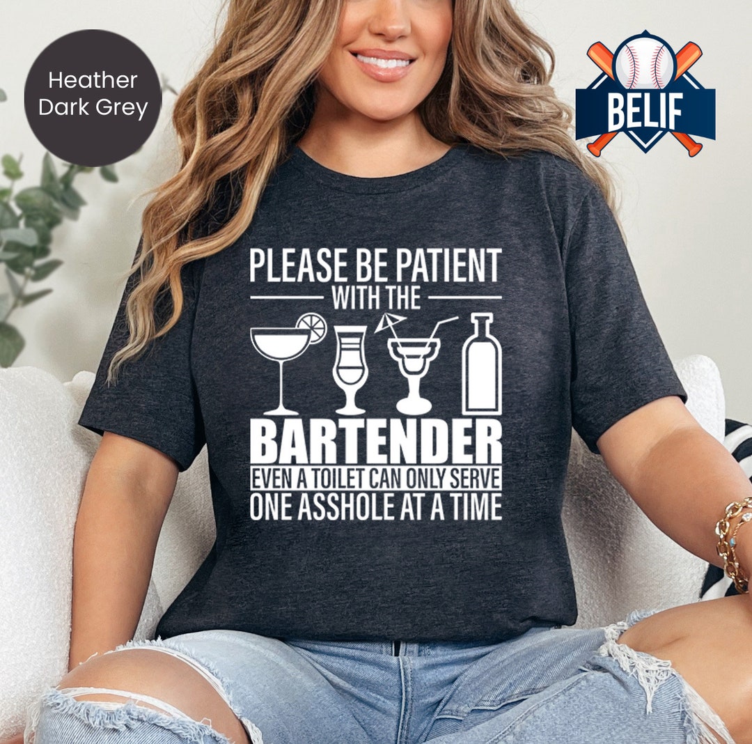 Saecastic Bartender Shirts With Sayings, Bartending Tshirt, Sarcastic ...