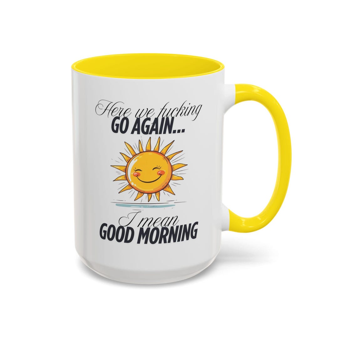 Funny Sun Coffee Mug, Humor Coffee Cup, Gift for Coffee Lovers, Good ...