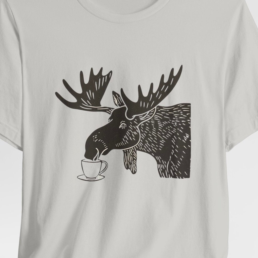 Moose Drinking Coffee T-shirt, Nature, Brew, Moose Lover Tee, Outdoor ...