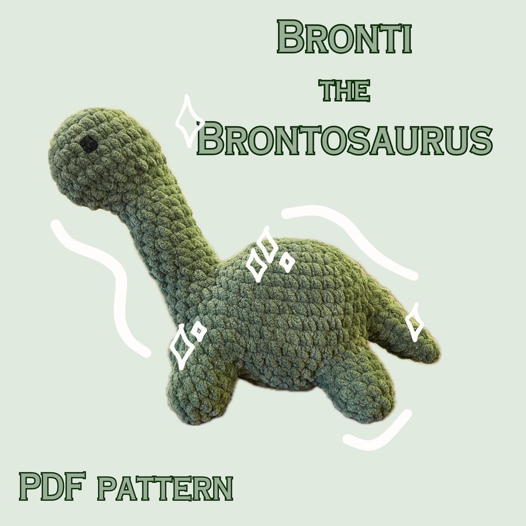 Bronti the Brontosaurus PDF PATTERN, Dinosaur Crochet Guide, Brachiosaurus, Dino Plushie ...