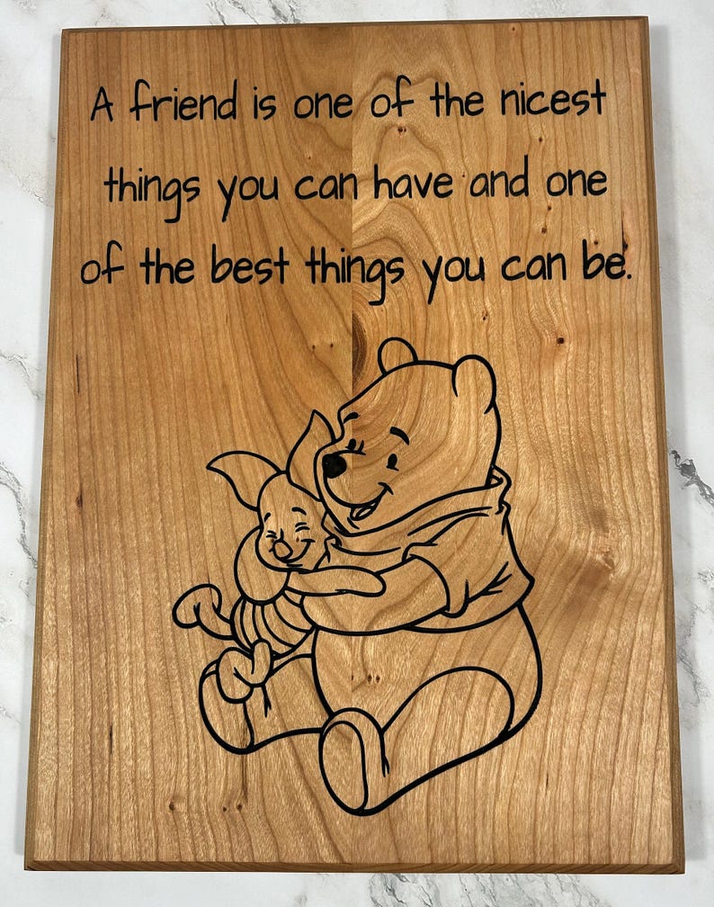 Winnie the Pooh Sign Carved Wood Wall Art Friendship Gift Inspirational ...