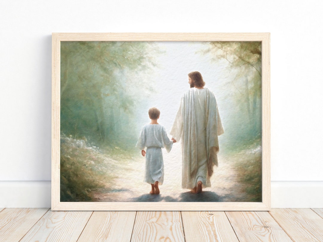 Jesus Walking With Boy, Walk by Faith, Choose the Right, My Baptism Day ...